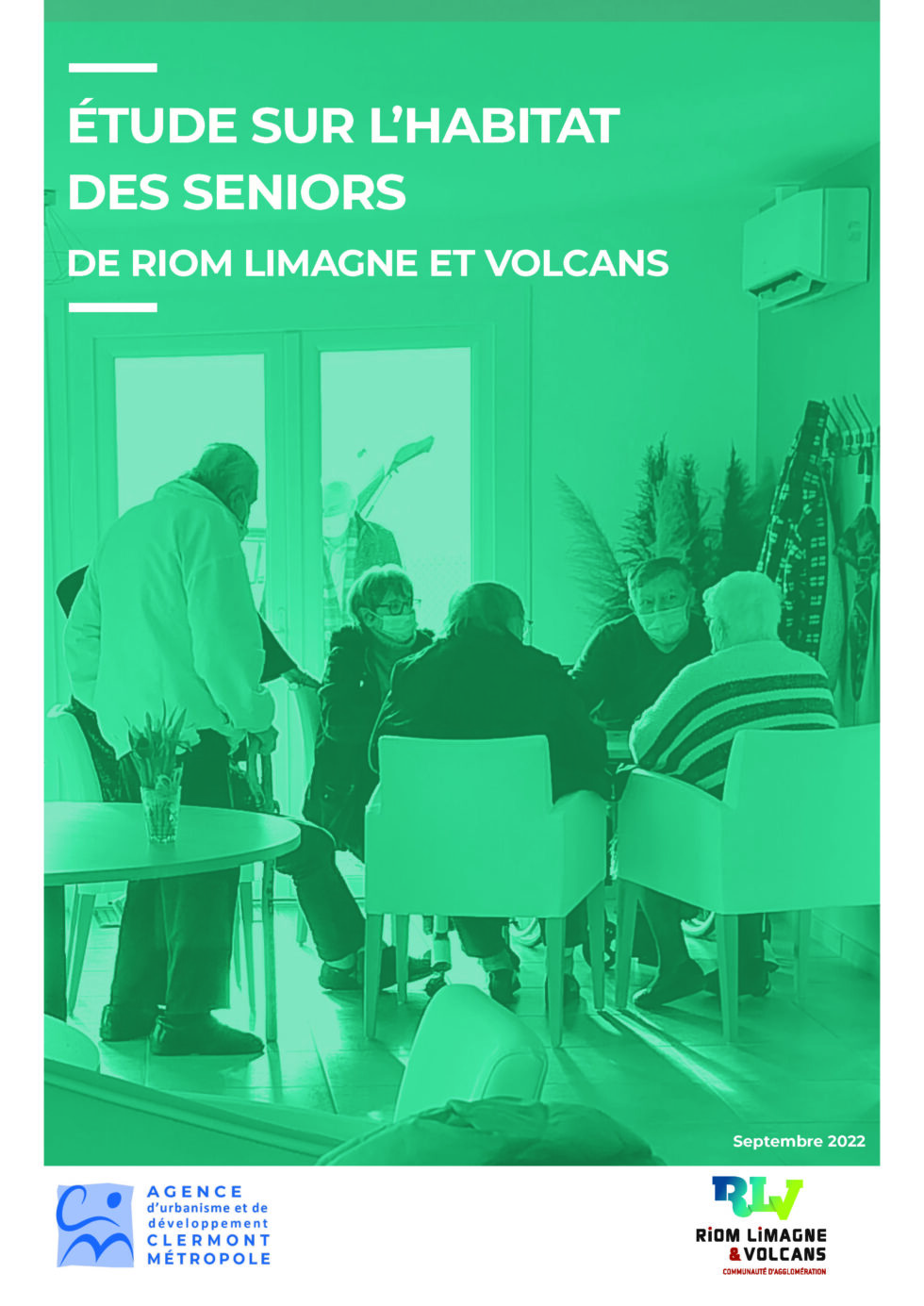 Etude sur l’habitat des seniors - Riom Limagne et Volcans - 2022 | AUCM : Agence d'urbanisme ...